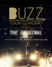 2016 Buzz Tour Concert＜The Original＞- Jeju