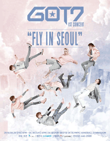 GOT7 1ST CONCERT “FLY IN SEOUL”